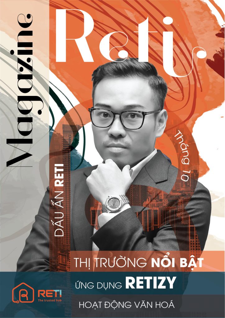 RETI MAGAZINE THÁNG 10 - Trang thông tin chính thức RETI Proptech