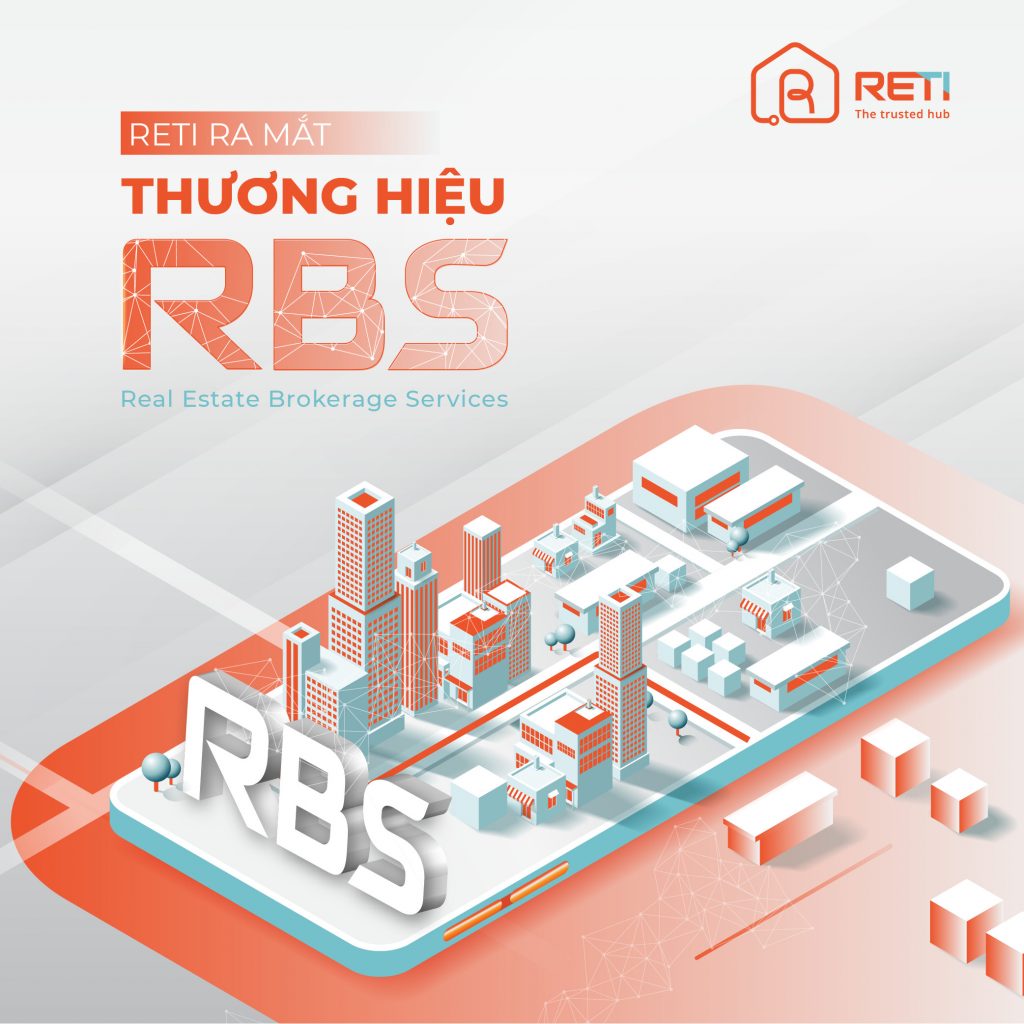 Reti ra mắt thương hiệu RBS – Real Estate Brokerage